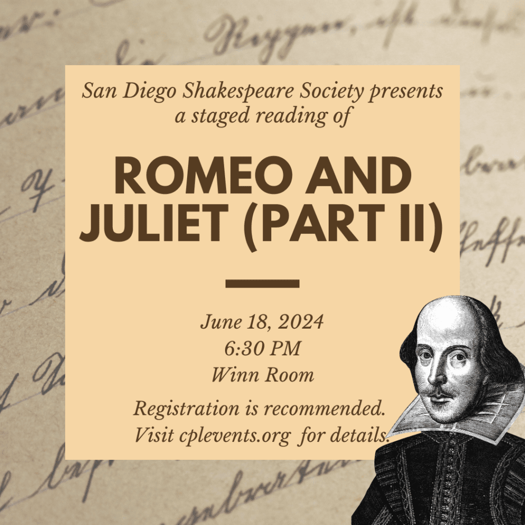 San Diego Shakespeare Society Staged Reading: Romeo and Juliet (Part ...