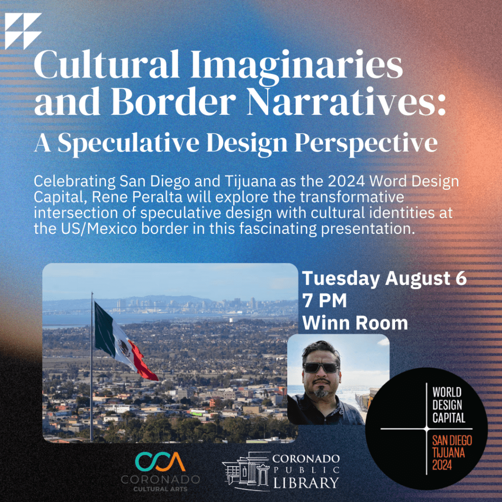 Cultural Imaginaries and Border Narratives: A Speculative Design Perspective - Coronado Visitor ...